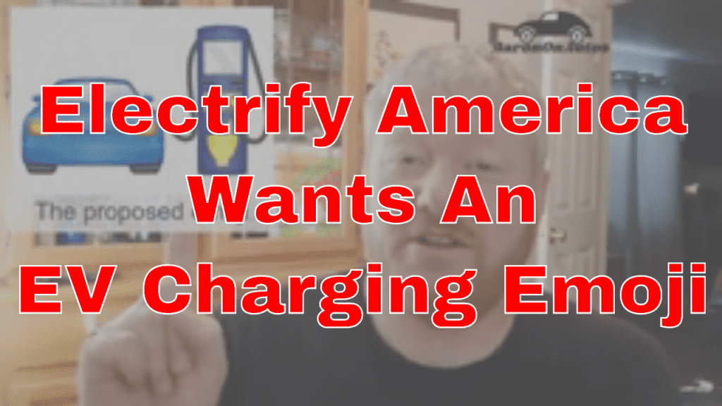 Electrify America Wants An EV Charging Emoji - CarNewsCafe