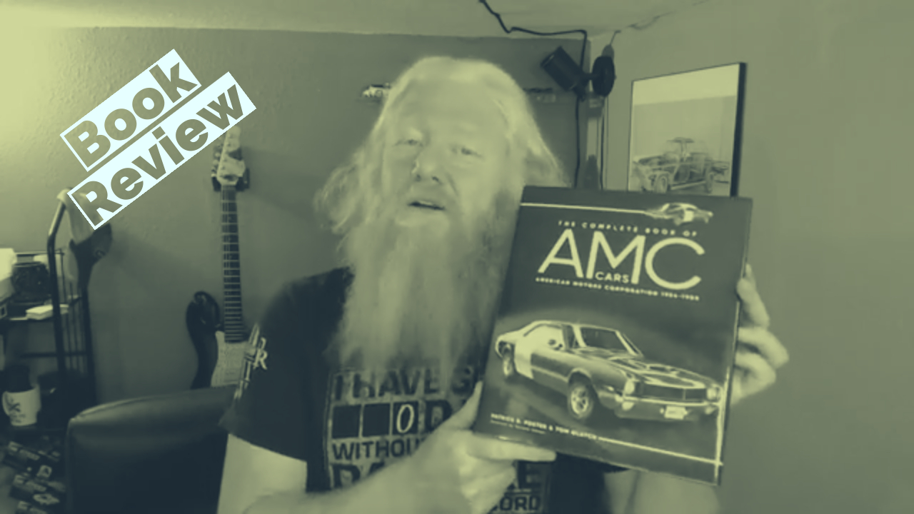 The Complete Book of AMC Cars - CarNewsCafe